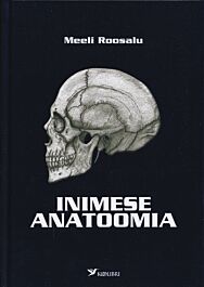 Inimese anatoomia | Uued ja kasutatud raamatud | Raamatukoi