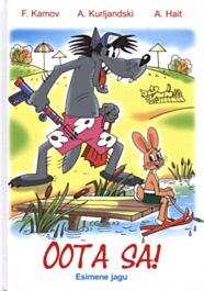 Oota sa! | Uued ja kasutatud raamatud | Raamatukoi