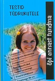 Testid tüdrukutele | Uued ja kasutatud raamatud | Raamatukoi