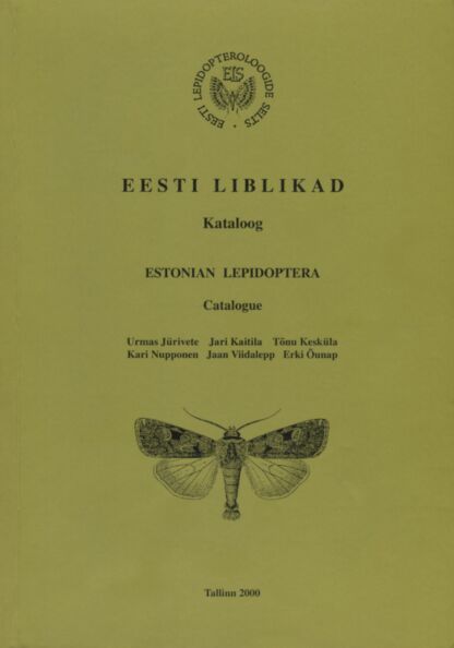 Eesti liblikad. Estonian lepidoptera | Uued ja kasutatud raamatud ...