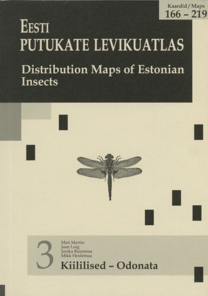 Eesti putukate levikuatlas. Distribution Maps of Estonian Insects 3 ...