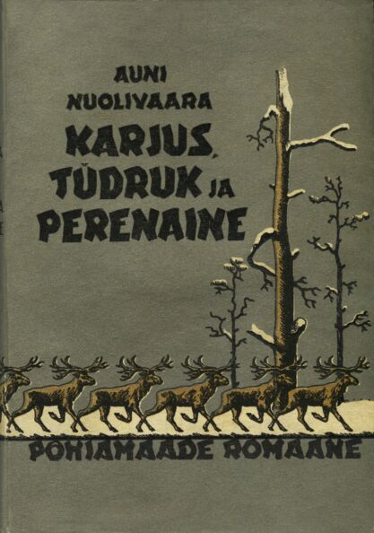 Karjus, tüdruk ja perenaine | Uued ja kasutatud raamatud | Raamatukoi